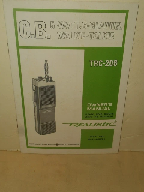 REALISTIC TRC-208 CB Radio 5 Watt, 6 Channel Walkie Talkie Owner's ...