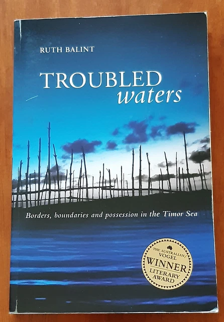 TROUBLED WATERS BY RUTH BALINT SC 2005 TIMOR SEA HISTORY EUR 7,84 ...