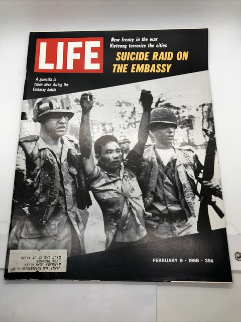 LIFE MAGAZINE FEBRUARY 9 1968 A Guerilla Suicide Raid On The Embassy £ ...