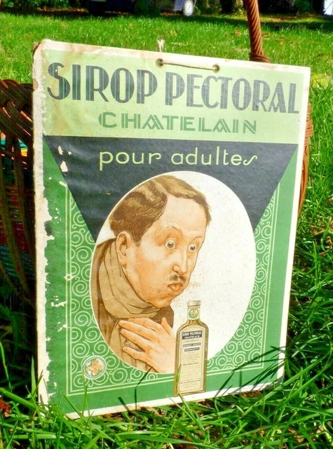 ANCIENNE AFFICHE PUBLICITAIRE CARTONNÉE "Sirop Pectoral CHATELAIN pour ...