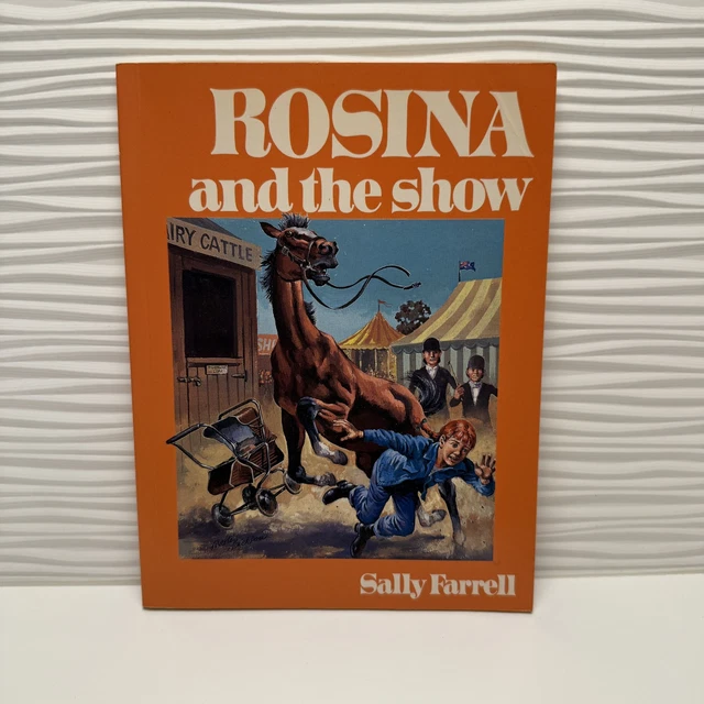 ROSINA AND THE Show by Sally Farrell 1985 Paperback $24.50 - PicClick AU