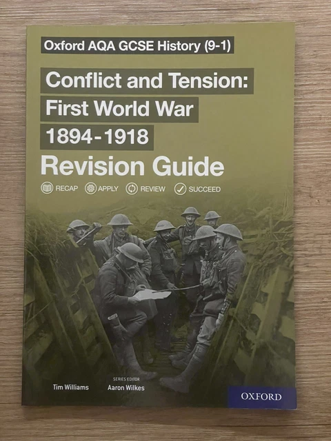 OXFORD AQA GCSE History: Conflict and Tension First World War 1894-1918 ...