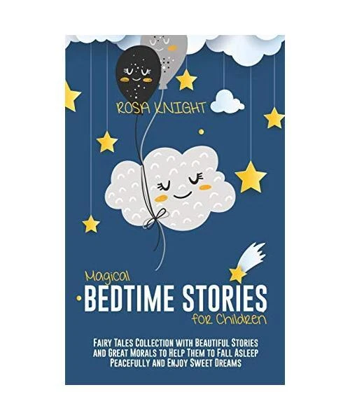 MAGICAL BEDTIME STORIES for Children: Fairy Tales Collection with ...