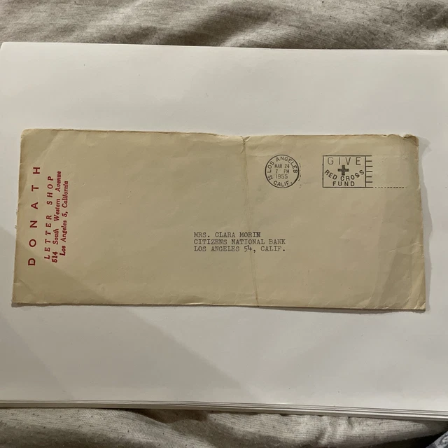 DONATH LETTER SHOP Los Angeles CA 1955 Cover W/ Give Red Cross Fund ...