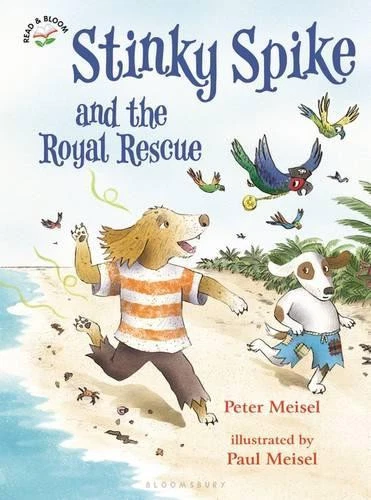 PETER MEISEL STINKY Spike and the Royal Rescue (Poche) Stinky Spike EUR ...