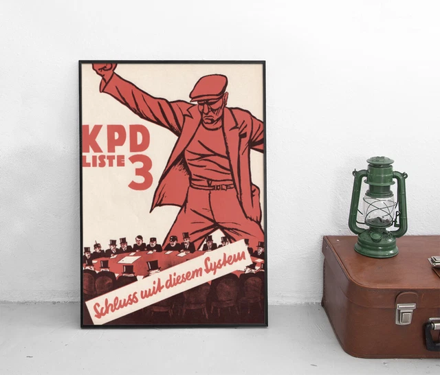 POSTER KPD SCHLUSS mit diesem System Kommunismus Weimarer Republik ...