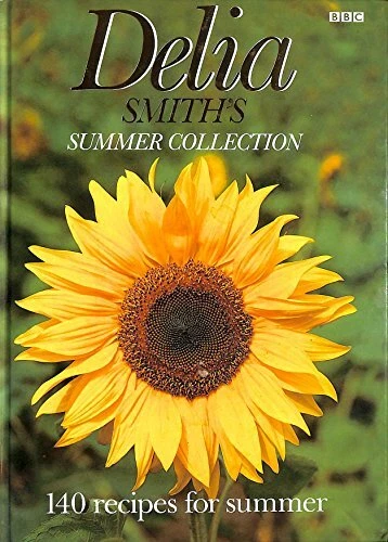 DELIA SMITH'S SUMMER Collection by Smith Delia Book The Cheap Fast Free ...