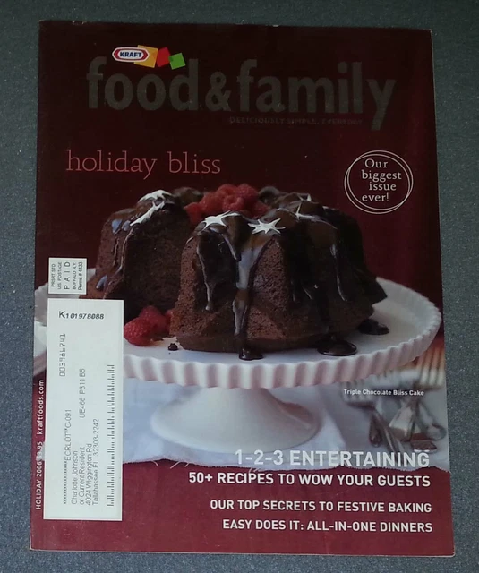 FOOD & FAMILY Magazine - Kraft - Holiday 2006 - Holiday Bliss, Triple ...