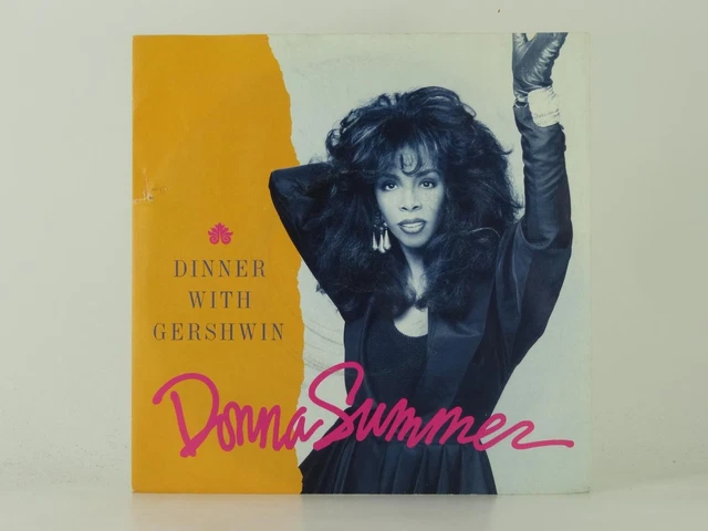 DONNA SUMMER DINNER WITH GERSHWIN (1) (41) 2 Track 7" Single including ...
