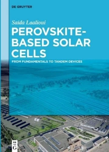 SAIDA LAALIOUI PEROVSKITE-BASED Solar Cells (Copertina rigida) EUR 160 ...
