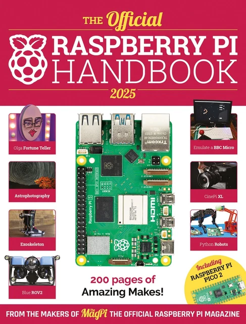 THE OFFICIAL RASPBERRY Pi Handbook 2025: Projects, tutorials ...