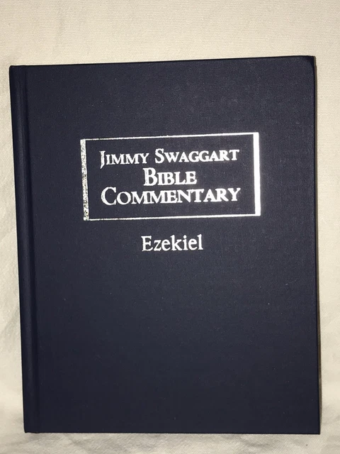 JIMMY SWAGGART BIBLE Commentary - Ezekiel by Jimmy Swaggart (Hardcover ...
