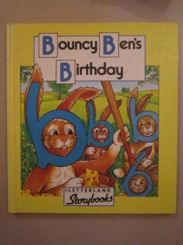 BOUNCY BEN'S BIRTHDAY (Letterland Storybooks) by Carlisle, Richard ...