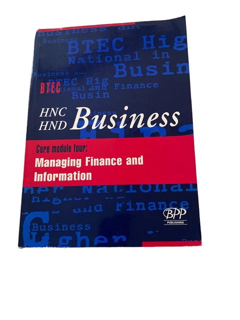HNC/HND BUSINESS: CORE Module 4: Managing Finance and Information by ...