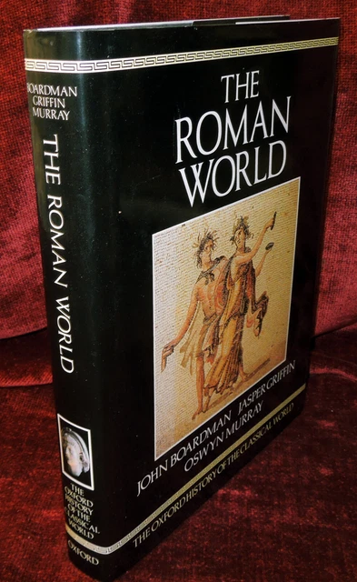 THE ROMAN WORLD Par John Boardman, Jasper Griffin, Oswyn Murray Et Al ...
