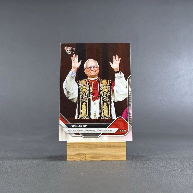 2025 TOPPS NOW Pope Leo XIV 'HABEMUS PAPAM!' FIRST AMERICAN POPE—SHIPS ...
