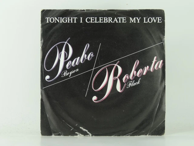 PEABO BRYSON AND ROBERTA FLACK TONIGHT I CELEBRATE MY LOVE (2) (45) 2 ...