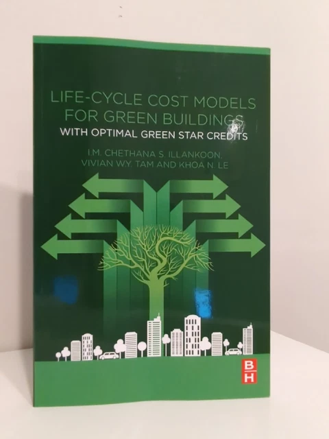 LIFE-CYCLE COST MODELS for Green Buildings: With Optimal Green Star ...