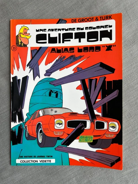 TURK DE GROOT CLIFTON 1re SÉRIE TOME 6 ALIAS LORD X EN ÉTAT NEUF EUR 30 ...