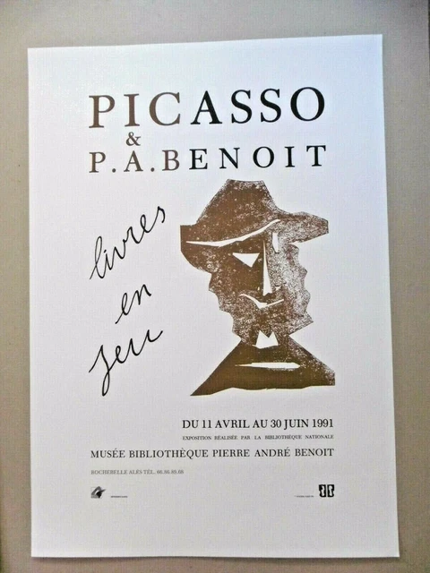 PICASSO AFFICHE ORIGINALE litho 91 Pierre-André BENOIT Livres en jeu ...