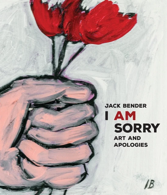 JE SUIS SORRY: Art Et Excuses Par Plieur, Jack, Neuf Livre , Gratuit ...