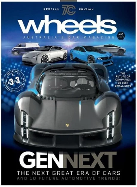 WHEELS - AUSTRALIA'S Car Magazine Issue August 2023/ THE NEXT GREAT ERA ...
