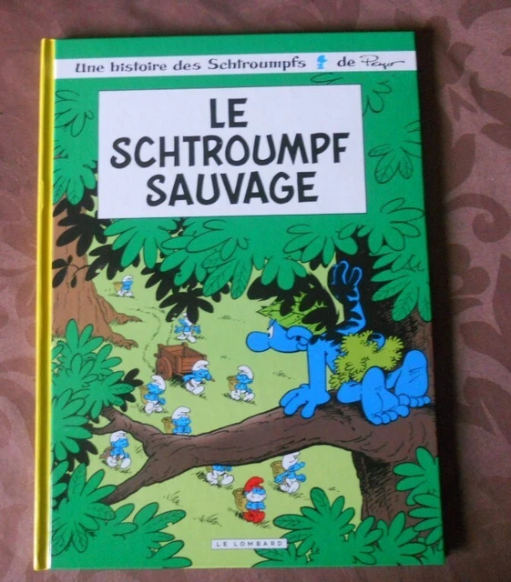 LE SCHTROUMPF SAUVAGE BD 2016 l'été BD sans N° album le lombard EUR 12,00 - PicClick FR