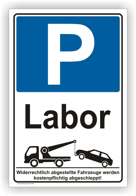 LABOR PARKPLATZ,SCHILD,PARKVERBOTSSCHILD,HALTEVERBOT,HINWEIS-WARNSCHILD ...