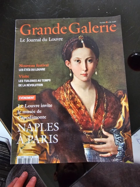 MAGAZINE LE JOURNAL du Louvre GRANDE GALERIE - Eté 2023 N63 - NAPLES A ...