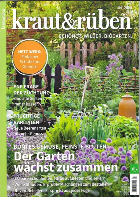 KRAUT & RÜBEN Magazine 04 April 2026. Der Garten wächst zusammen EUR 12 ...