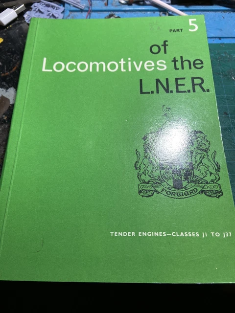LOCOMOTIVES OF THE LNER Part 5 The Railway Correspondence 1966 Pb 1st £ ...