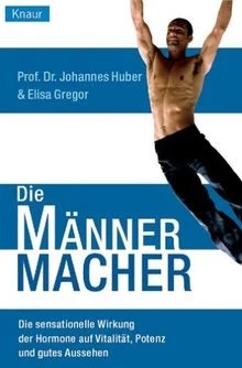 DIE MÄNNER-MACHER DE Huber, Johannes, Gregor, Elisa | Livre | état très ...