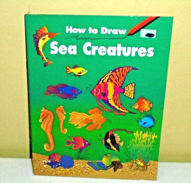 HOW TO DRAW Sea Creatures Book Paperback Fish Ocean Children's $5.99 ...