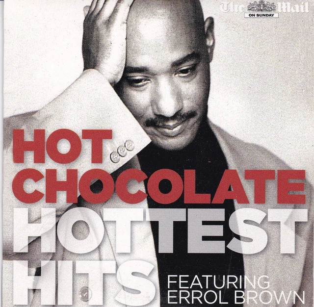 HOT CHOCOLATE HOTTEST Hits ( THE MAIL ON SUNDAY Newspaper CD ) EUR 1,70 ...