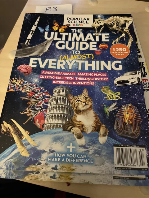 THE ULTIMATE GUIDE TO (ALMOST) EVERYTHING-Popular Science Kids ...