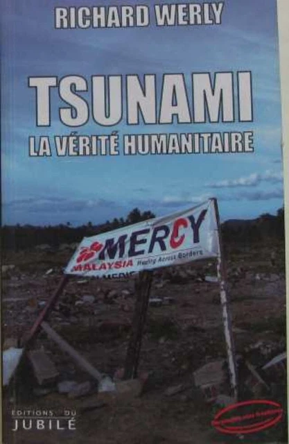 TSUNAMI : LA vérité humanitaire | Werly Richard | Bon état EUR 11,00 ...