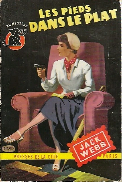 LES PIEDS DANS le plat - Jack Webb - V11283 EUR 9,50 - PicClick FR