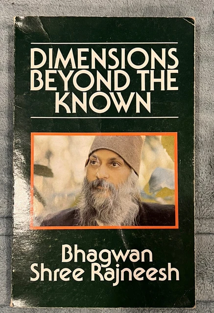 BHAGWAN SHREE RAJNEESH / DIMENSIONS BEYOND THE KNOWN 1979 1st US ...