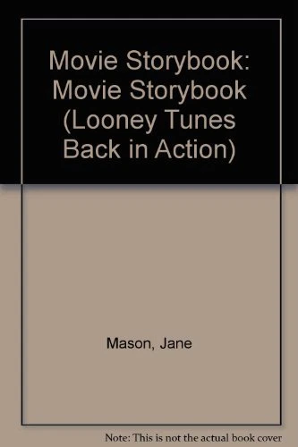 MOVIE STORYBOOK: MOVIE Storybook ("Looney Tunes" Back in Action) By ...