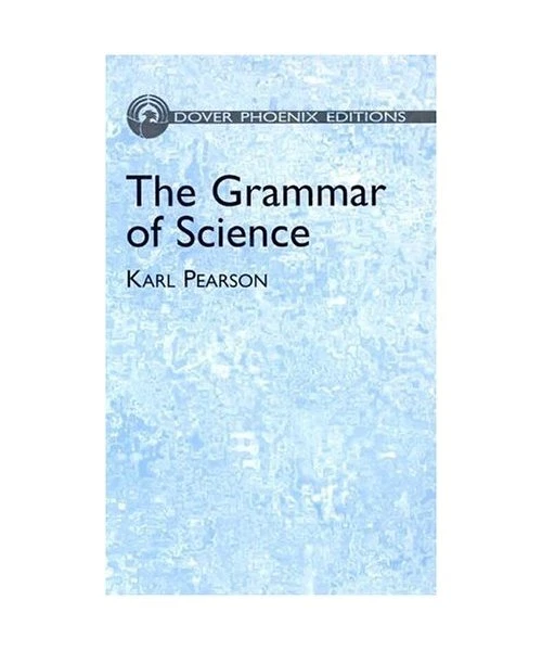 GRAMMAR OF SCIENCE, Karl Pearson £21.94 - PicClick UK