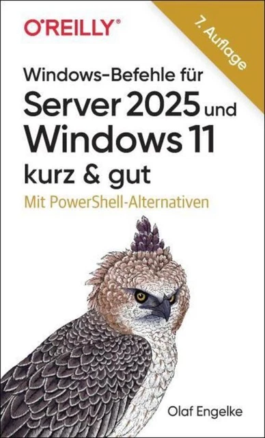 OLAF ENGELKE WINDOWS-BEFEHLE für Server 2025 und Windows 11 - kurz ...