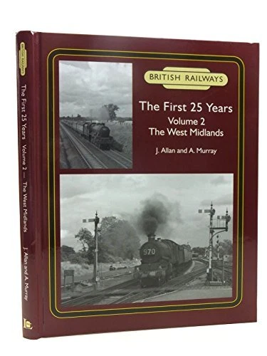 BRITISH RAILWAYS THE First 25 Years: Wes..., Murray, A. £23.66 ...