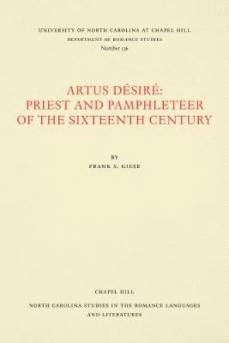 ARTUS DA (C)SIRA (c): Priest and Pamphleteer of the Sixteenth Century ...