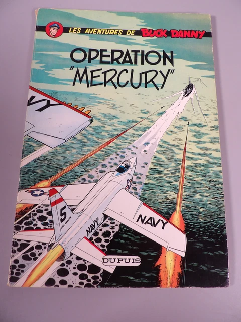 LES AVENTURES DE BUCK DANNY "Opération Mercury" - Edition 1964 EUR 5,00 ...