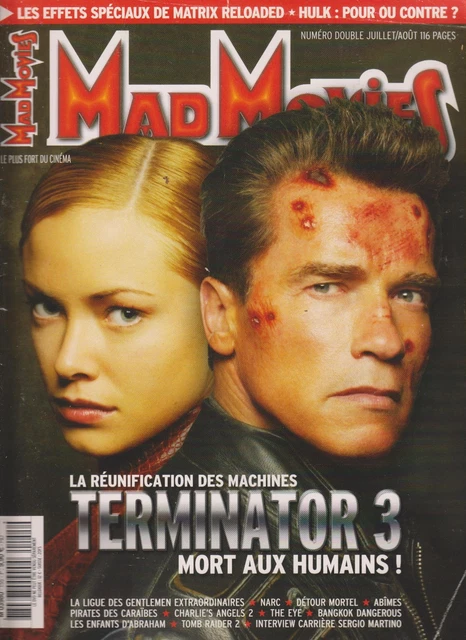MAD MOVIES N°155 Terminator 3/ Ligue Des Gentlemen Extraordinaire ...