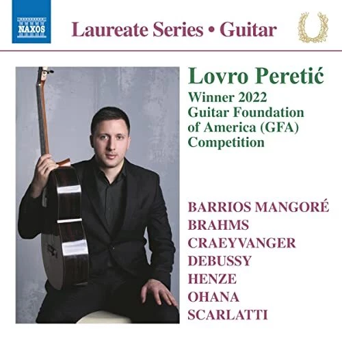 8574539 LOVRO PERETIC Lovro Peretic Guitar Laureate Recital Featuring ...