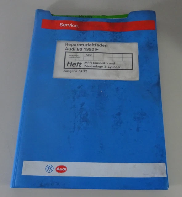 WORKSHOP MANUAL AUDI 80 B4 Mpi Injection And Ignition System 6 Cylinder ...