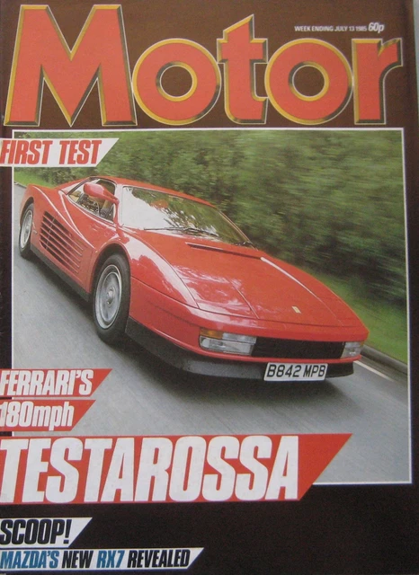 MOTOR MAGAZINE 13 July 1985 featuring Ferrari Testarossa road test ...