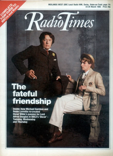 RADIO TIMES 23 Mar 1985 . Michael Gambon Oscar Wilde Front Cover ...