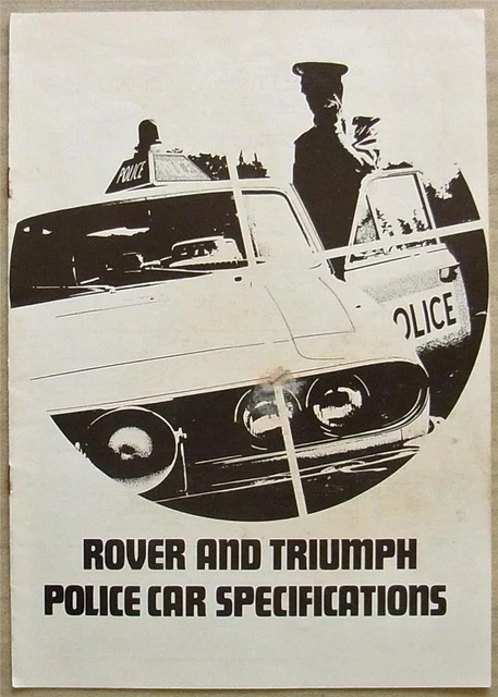 ROVER & TRIUMPH Police Cars Specification Sales Brochure Oct 1972 Ref ...